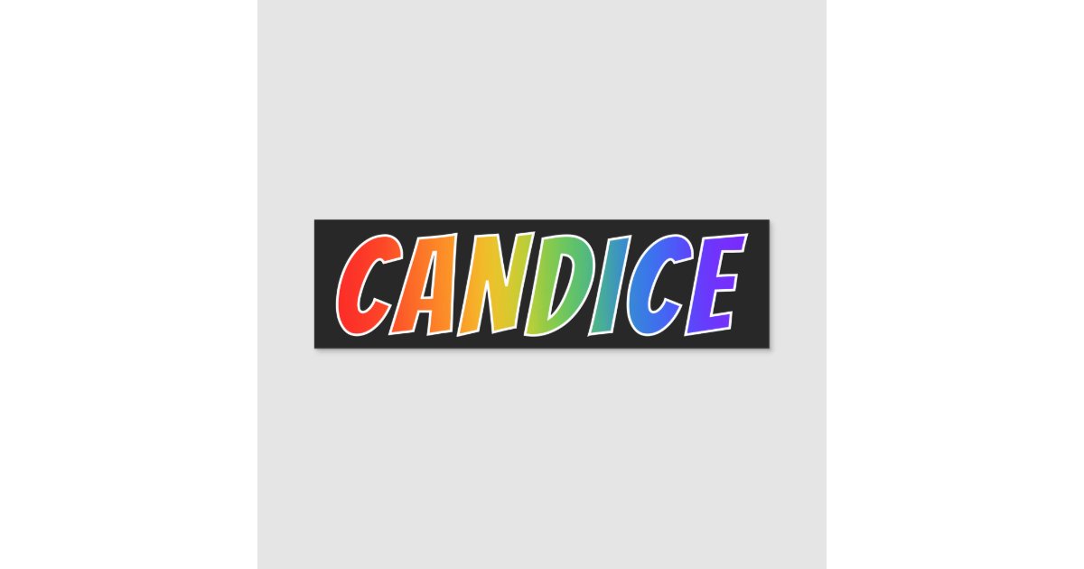 First Name "CANDICE": Fun Rainbow Coloring Name Tag | Zazzle