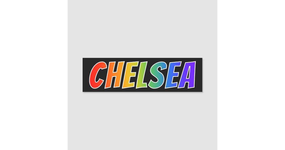 First Name "CHELSEA": Fun Rainbow Coloring Tag | Zazzle