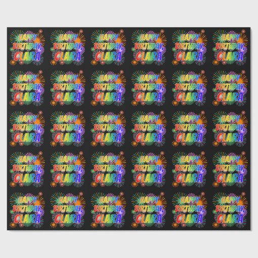 First Name "CLARA", Fun "HAPPY BIRTHDAY" Wrapping Paper | Zazzle