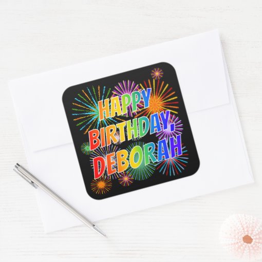 First Name "DEBORAH", Fun "HAPPY BIRTHDAY" Square Sticker | Zazzle