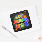 First Name "DUSTIN", Fun "HAPPY BIRTHDAY" Square Sticker | Zazzle