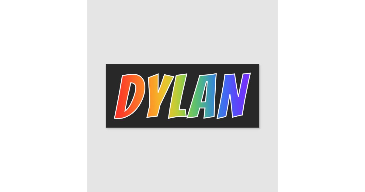 First Name "DYLAN": Fun Rainbow Coloring Name Tag | Zazzle