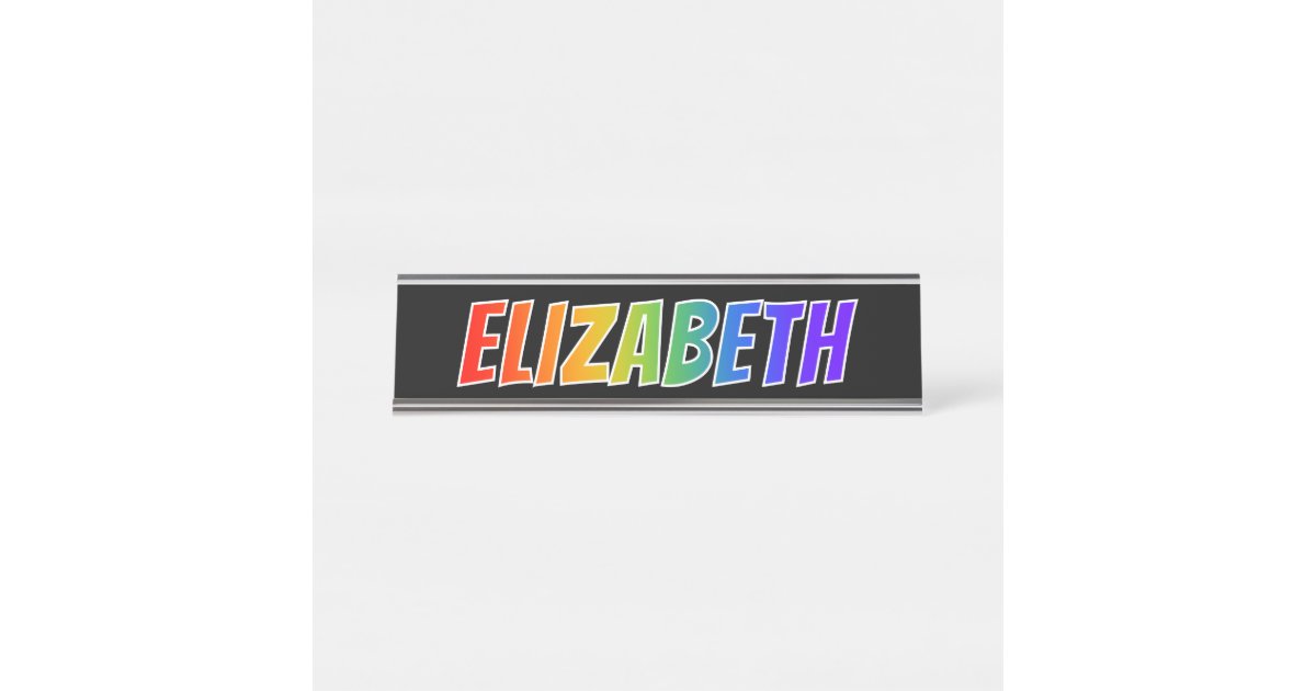 First Name "ELIZABETH": Fun Rainbow Coloring Desk Name Plate | Zazzle