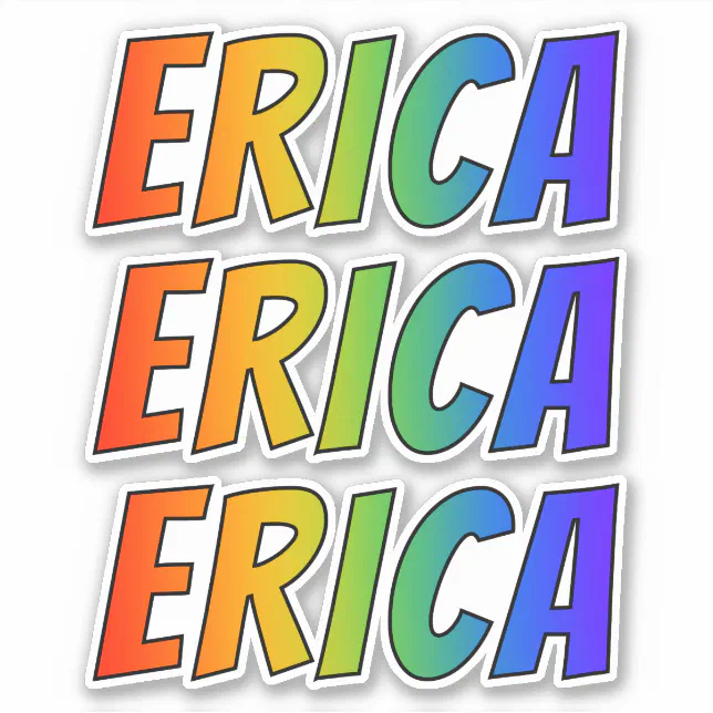 First Name "ERICA" w/ Fun Rainbow Coloring Sticker | Zazzle