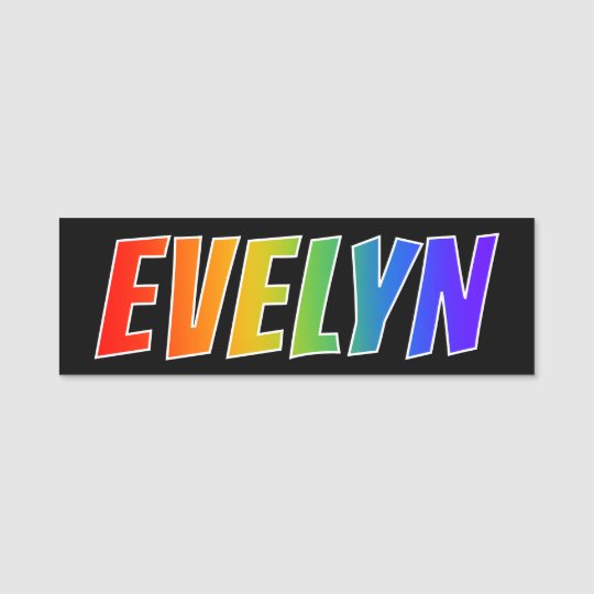 First Name "EVELYN": Fun Rainbow Coloring Name Tag | Zazzle.com