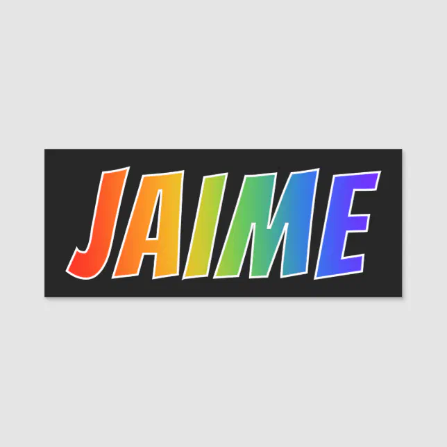 First Name "JAIME": Fun Rainbow Coloring Name Tag | Zazzle