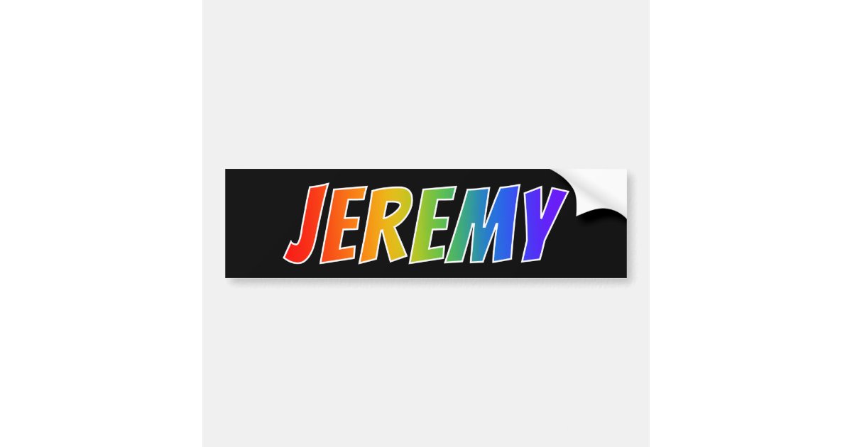 First Name "JEREMY": Fun Rainbow Coloring Bumper Sticker | Zazzle