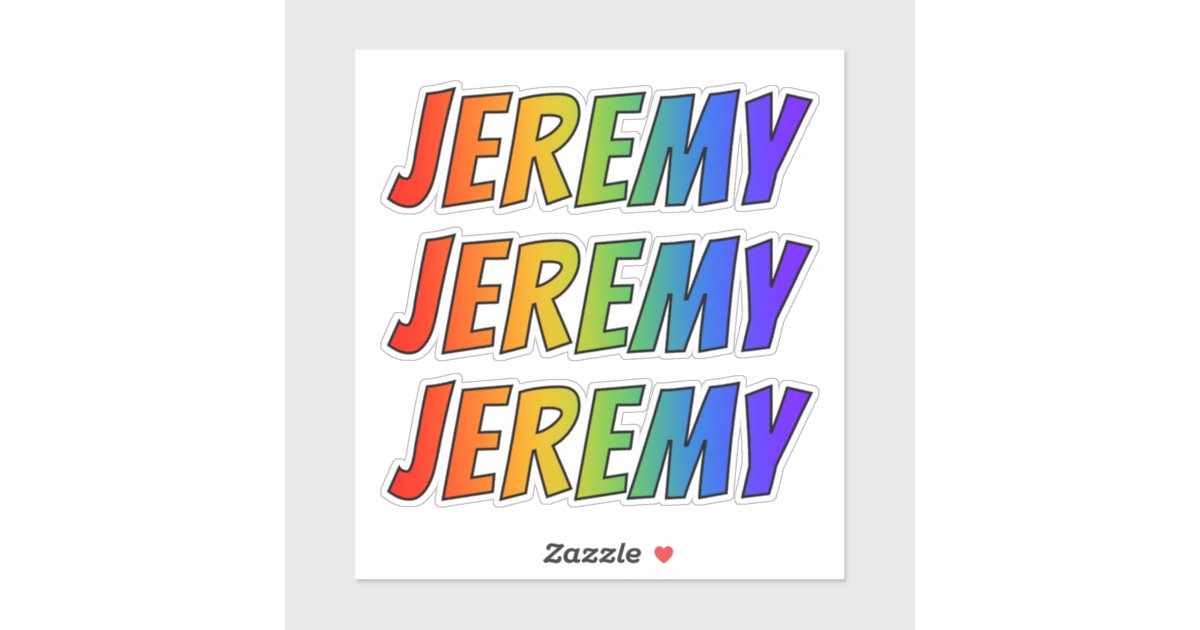 First Name "JEREMY" w/ Fun Rainbow Coloring Sticker | Zazzle