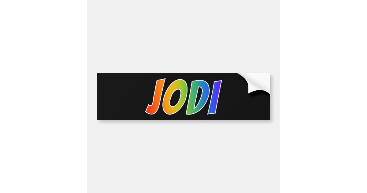 First Name "JODI": Fun Rainbow Coloring Bumper Sticker | Zazzle