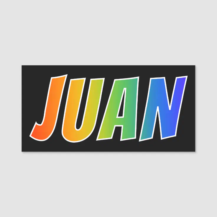First Name "JUAN": Fun Rainbow Coloring Name Tag | Zazzle