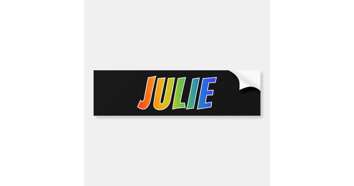 First Name "JULIE": Fun Rainbow Coloring Bumper Sticker | Zazzle