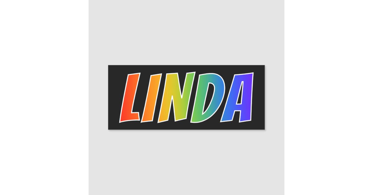 First Name "LINDA": Fun Rainbow Coloring Name Tag | Zazzle