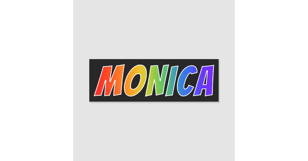 First Name "MONICA": Fun Rainbow Coloring Name Tag | Zazzle
