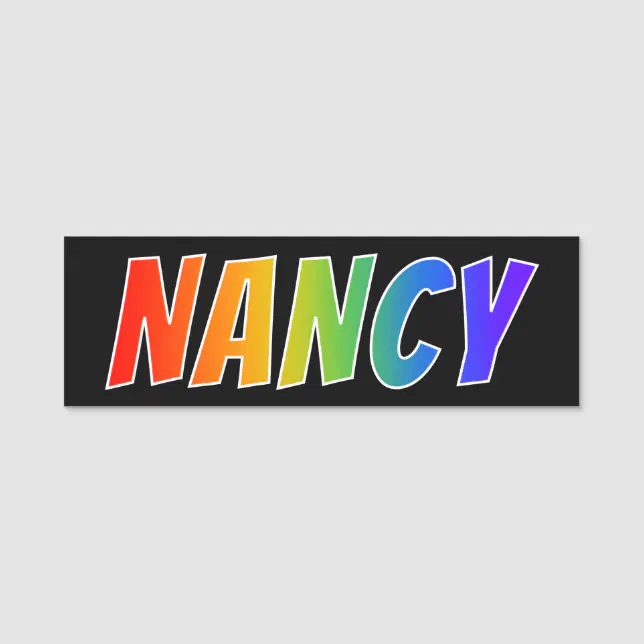 First Name "NANCY": Fun Rainbow Coloring Name Tag | Zazzle