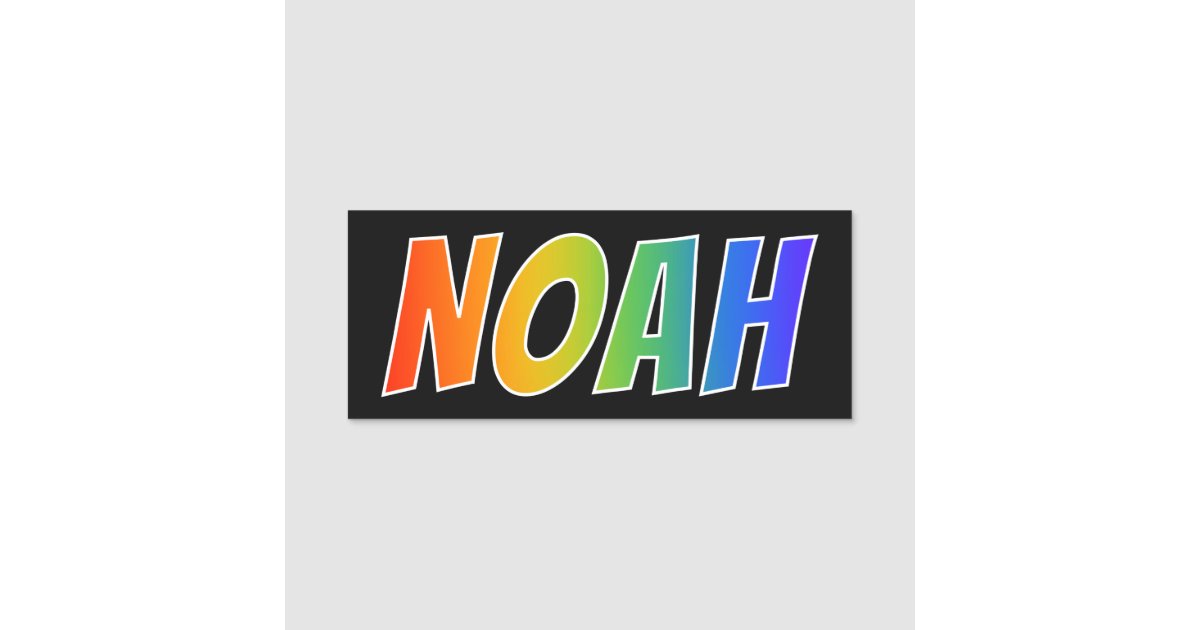 First Name "NOAH": Fun Rainbow Coloring Name Tag | Zazzle