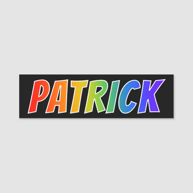 First Name "PATRICK": Fun Rainbow Coloring Name Tag | Zazzle