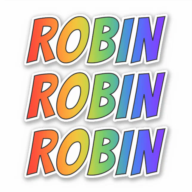 First Name "ROBIN" w/ Fun Rainbow Coloring Sticker | Zazzle