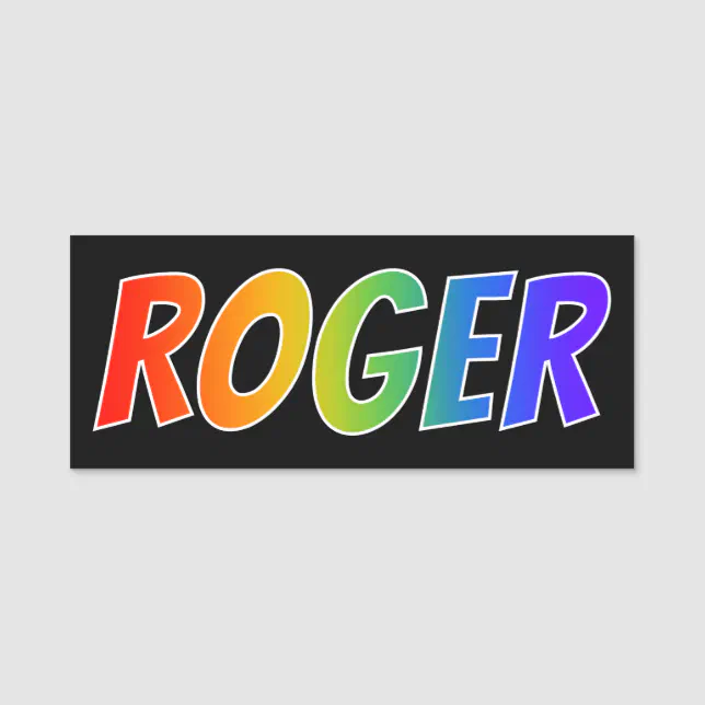 First Name "ROGER": Fun Rainbow Coloring Name Tag | Zazzle