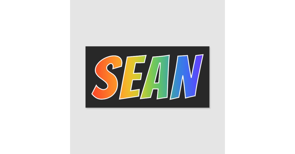 First Name "SEAN": Fun Rainbow Coloring Name Tag | Zazzle