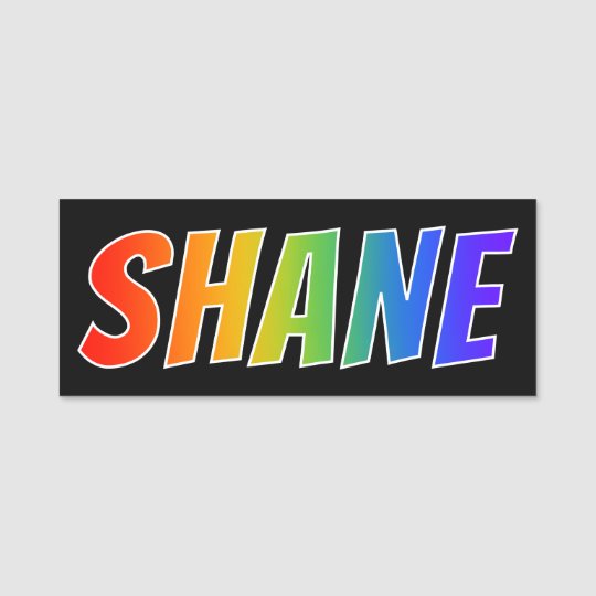 First Name "SHANE": Fun Rainbow Coloring Name Tag | Zazzle.com