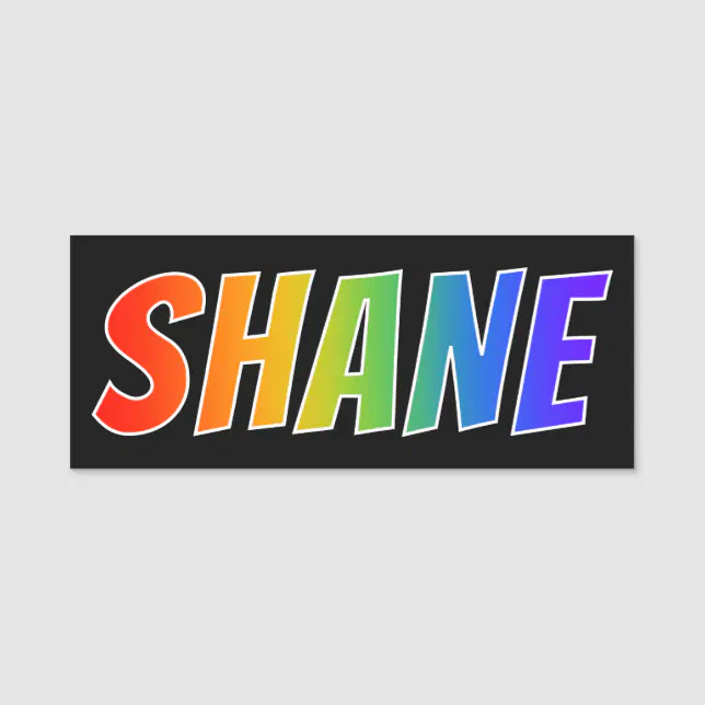 First Name "SHANE": Fun Rainbow Coloring Name Tag | Zazzle