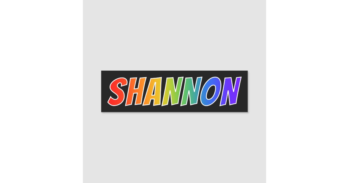First Name "SHANNON": Fun Rainbow Coloring Name Tag | Zazzle