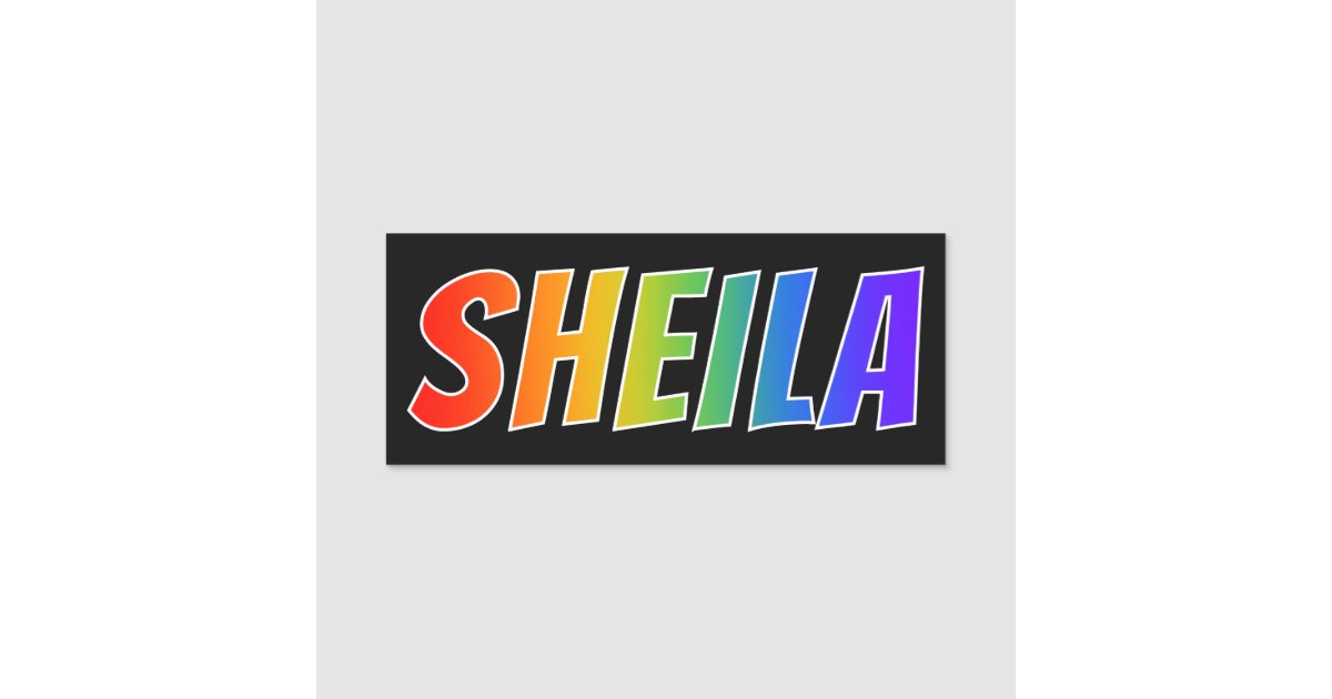 First Name "SHEILA": Fun Rainbow Coloring Name Tag | Zazzle