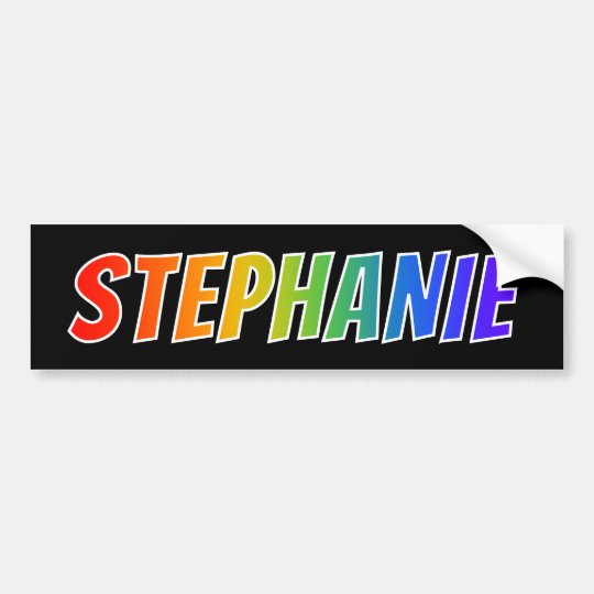 First Name "STEPHANIE": Fun Rainbow Coloring Bumper Sticker | Zazzle.com