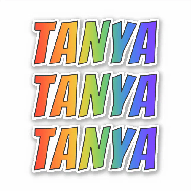 First Name "TANYA" w/ Fun Rainbow Coloring Sticker | Zazzle