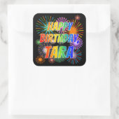 First Name "TARA", Fun "HAPPY BIRTHDAY" Square Sticker | Zazzle