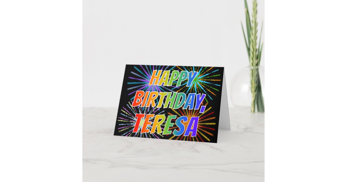 First Name "TERESA" Fun "HAPPY BIRTHDAY" Card | Zazzle