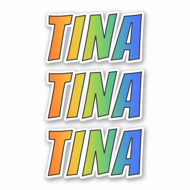 First Name "TINA" w/ Fun Rainbow Coloring Sticker | Zazzle