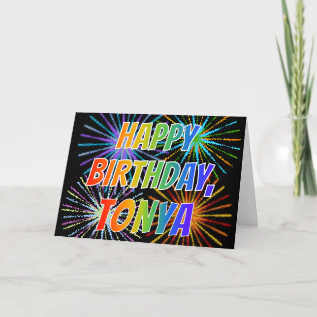 First Name "TONYA" Fun "HAPPY BIRTHDAY" Card | Zazzle