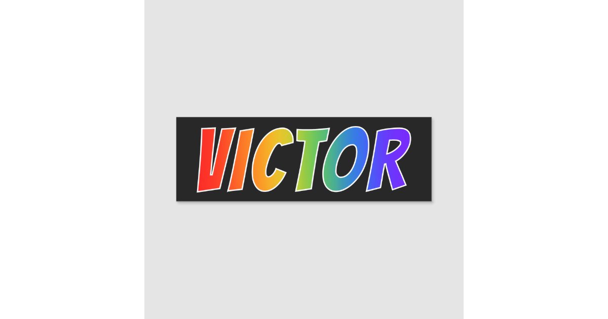 First Name "VICTOR": Fun Rainbow Coloring Name Tag | Zazzle