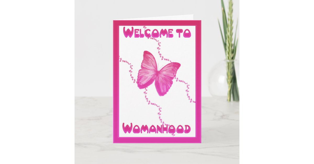 First Period, 1st Period, Womanhood Card | Zazzle