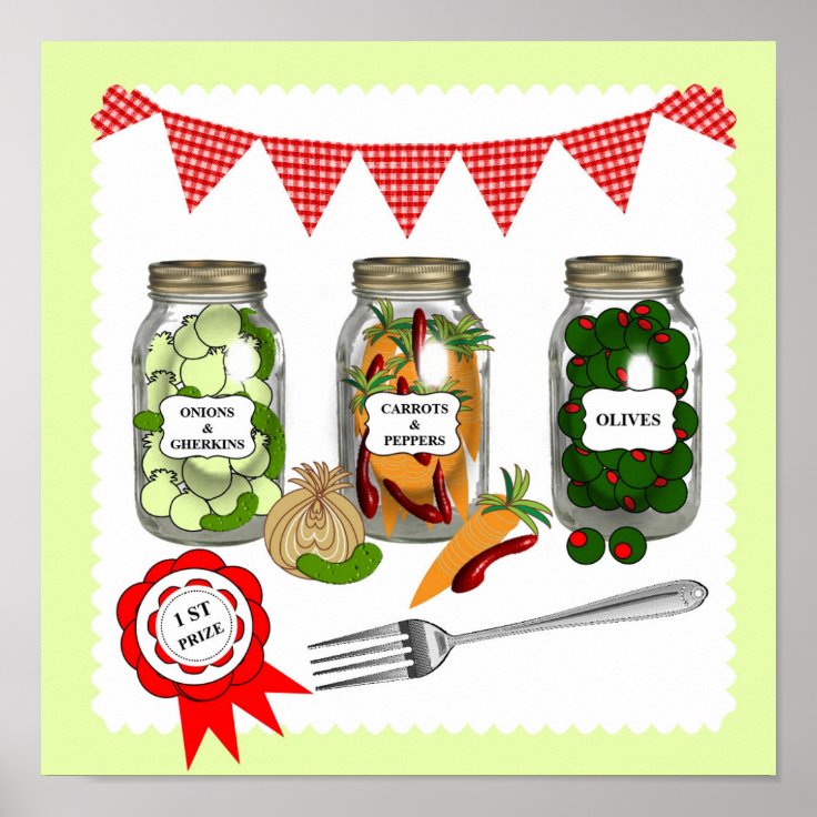 First Prize Home Made Pickles Picture Poster | Zazzle