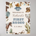 First Rodeo Cowboy 1st Birthday party Welcome Poster | Zazzle