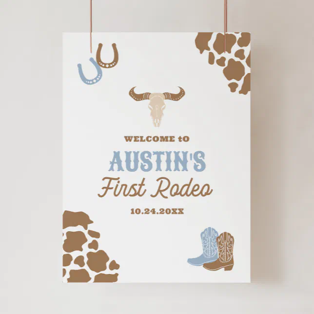 First Rodeo Cowboy Birthday Welcome Sign | Zazzle