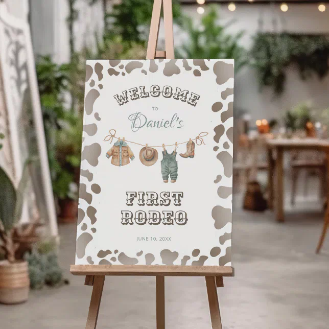 First Rodeo Cowboy Clothes Boy Birthday Welcome Foam Board | Zazzle
