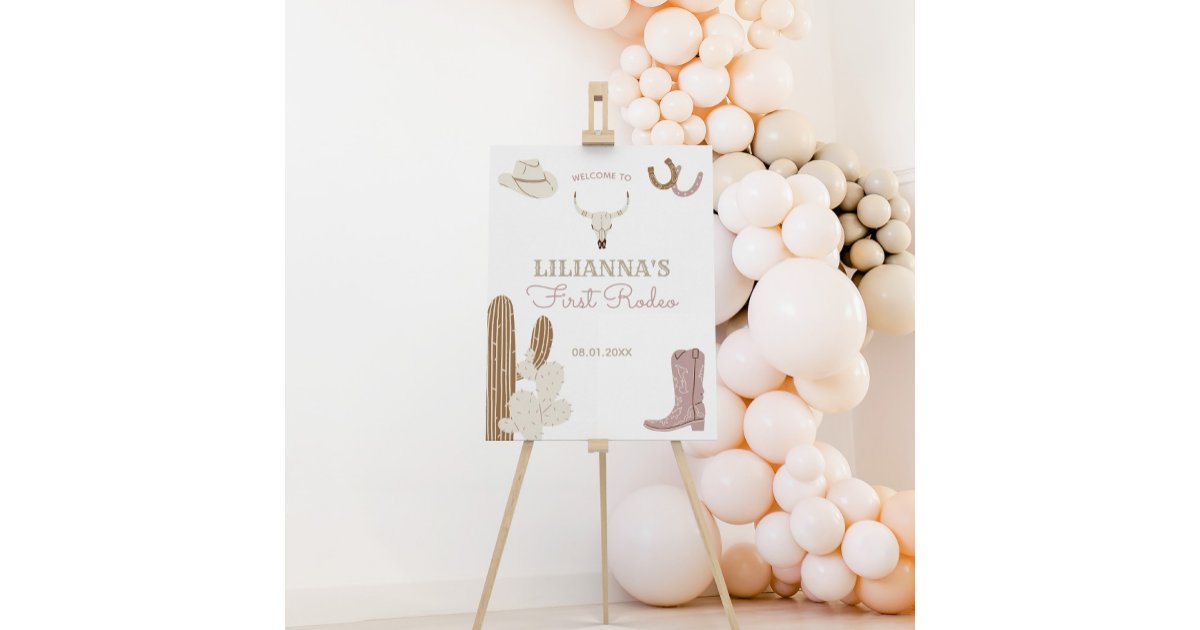 First Rodeo Cowgirl Birthday Party Welcome Sign | Zazzle