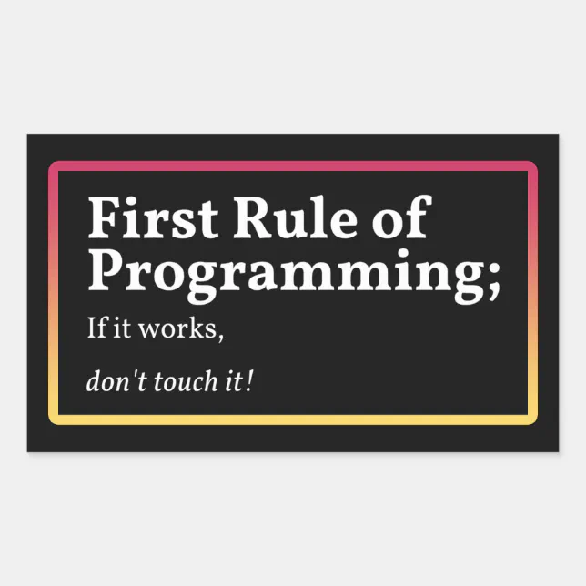 First Rule of Programming Rectangular Sticker | Zazzle