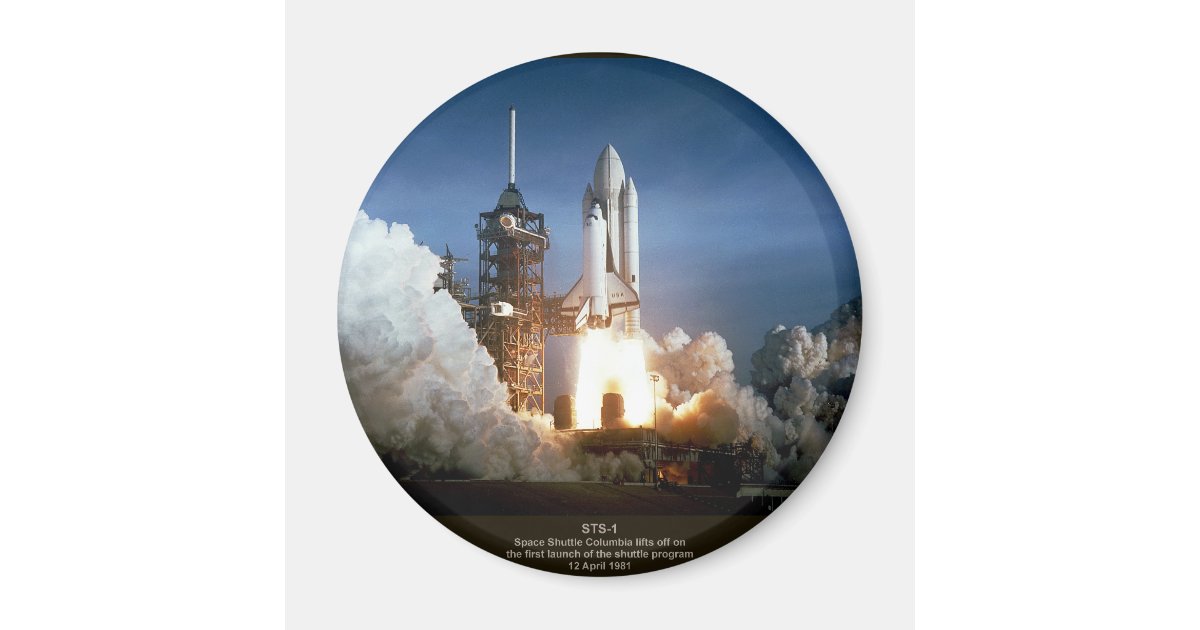 First Space Shuttle launch STS-1 Columbia Magnet | Zazzle