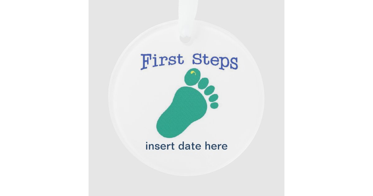 First Steps Ornament | Zazzle