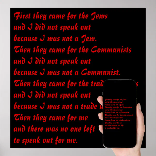 First they came for poster | Zazzle