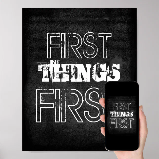 first things first quote poster shabby chic style | Zazzle