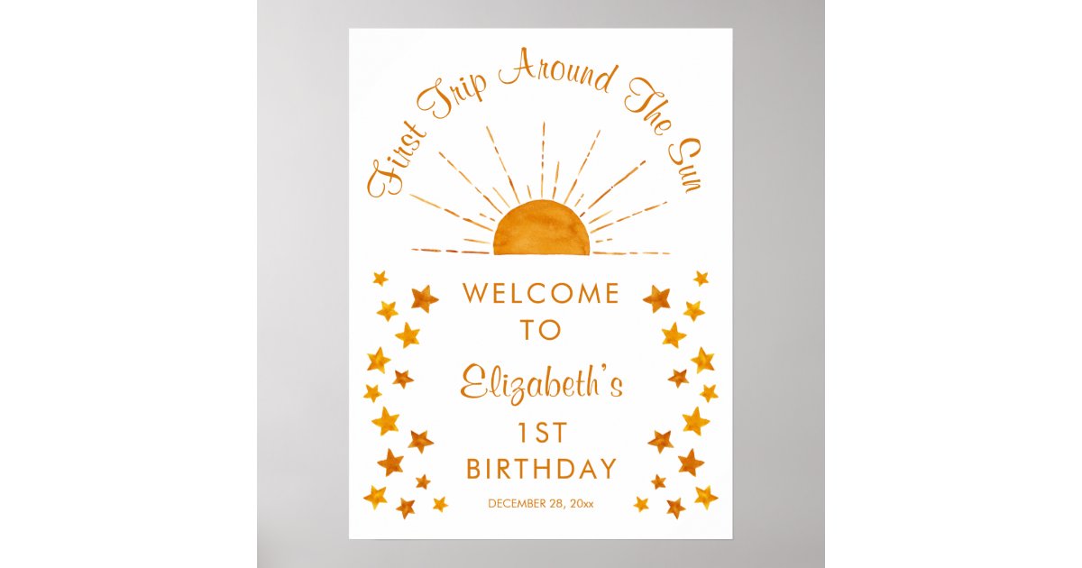First Trip Around The Sun 1st Birthday Welcome Poster | Zazzle