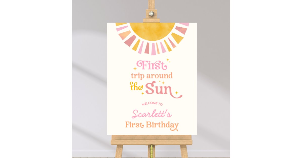 First Trip Around the Sun Birthday Welcome Sign | Zazzle