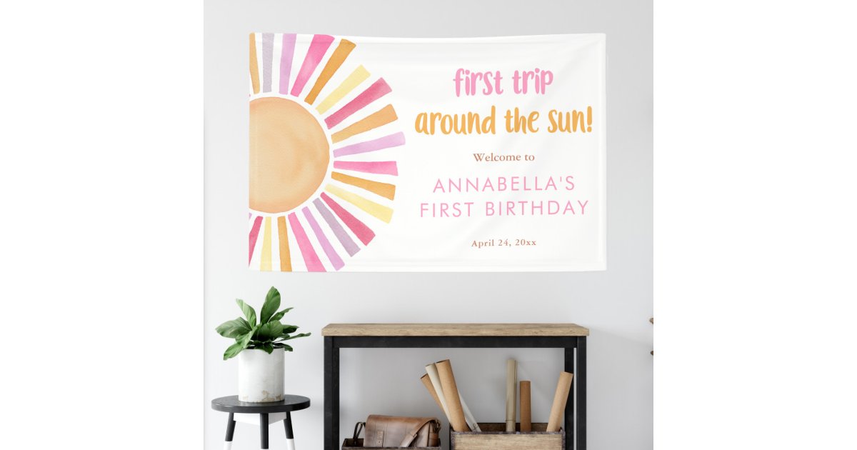 First trip around the sun girl 1st first birthday banner | Zazzle