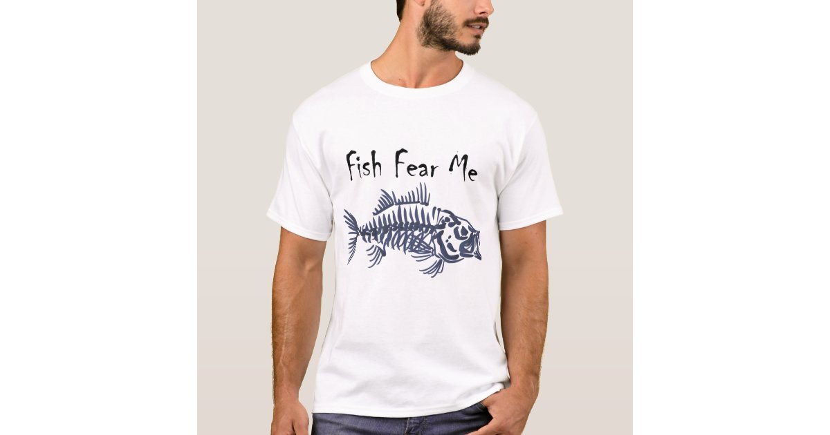 Fish Fear me T-Shirt | Zazzle