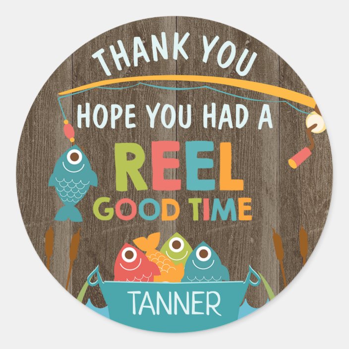 Fishing Reel Good Time Thank You Birthday Sticker | Zazzle.com